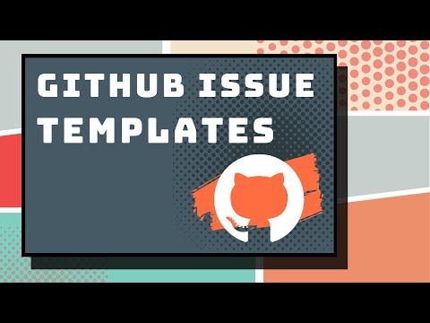 Learn GitHub Issue Templates GitHub Project Management Tutorial - Mind ...