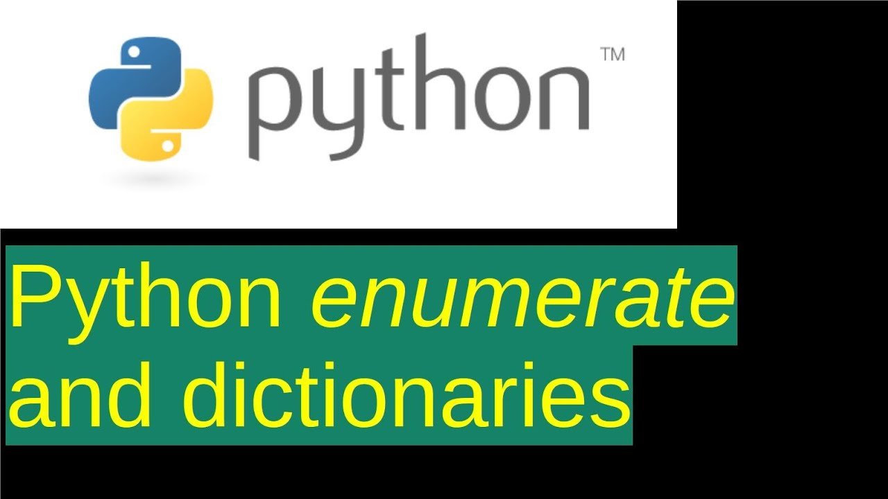 Python enumerate and dictionaries