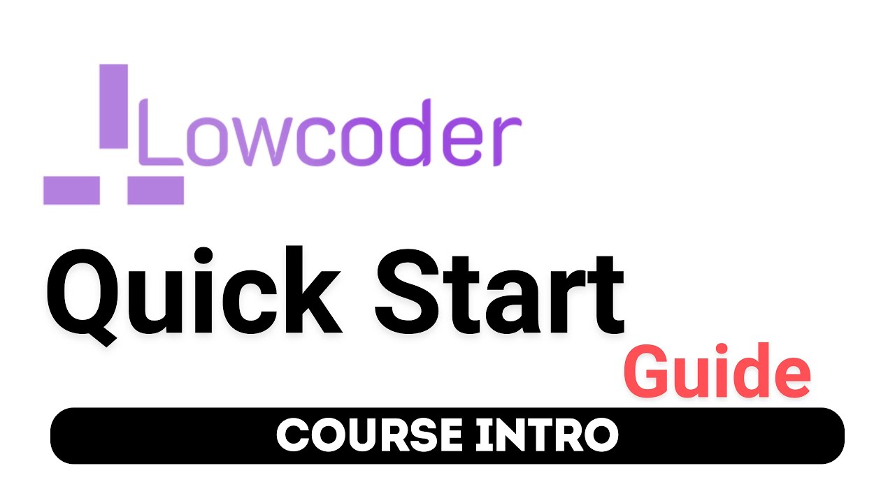 Introduction to Lowcoder