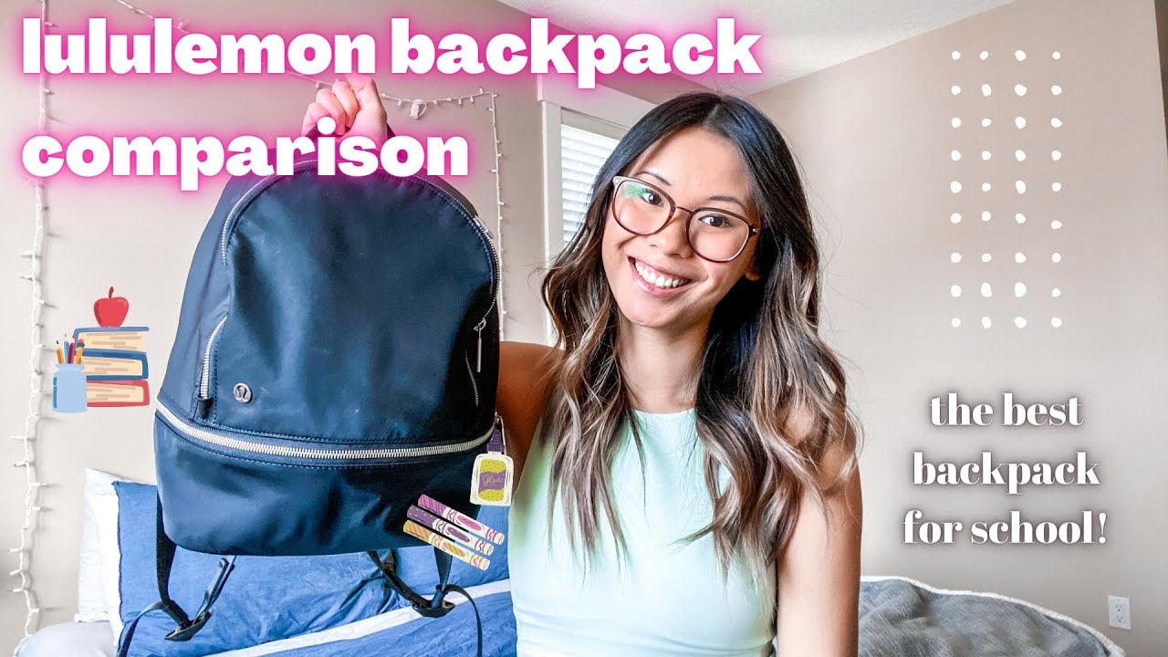 LULULEMON BACKPACKS | Back to School 2022 | Which Backpack is the Best?