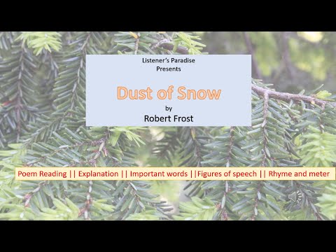 Dust of Snow || Robert Frost || Poem Explanation || Figures of speech || Rhyme scheme
