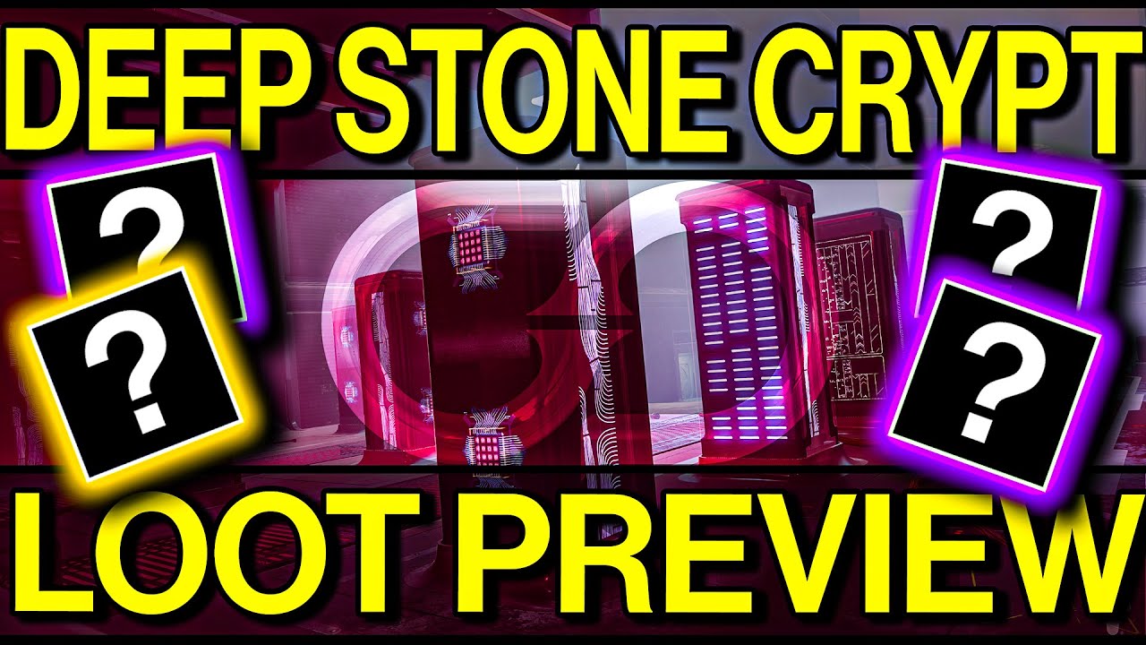 Destiny 2: DEEP STONE CRYPT Loot Preview! | Armor, Weapons & Raid Exotic! *SPOILERS* (Beyond Light)