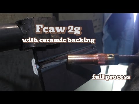 Full process of Flux-cored Arc Welding (FCAW) 2G position with ceramic backing