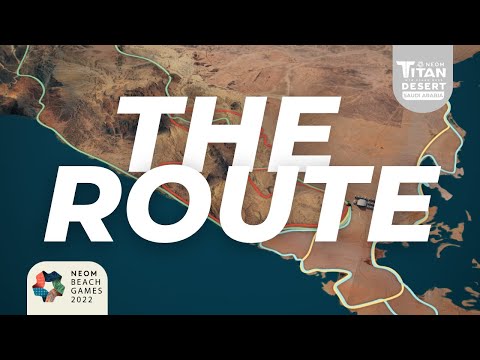 OFFICIAL ROUTE I NEOM TITAN DESERT SAUDI ARABIA 2022