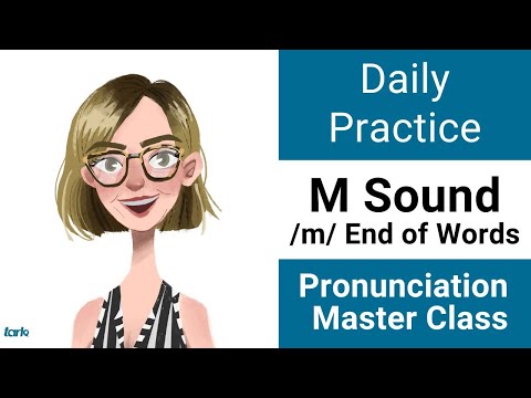 M Sound END of Words Daily Pronunciation Practice - American English Consonant Master Class