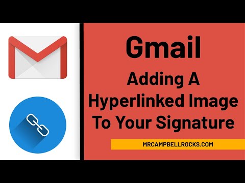 Gmail: Adding A Hyperlinked Image To Your Signature (2020 Update)