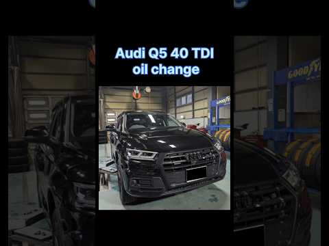 Audi Q5 40 TDI oil change