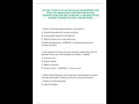 NCCHC CCHP ACTUAL EXAM ALL QUESTIONS AND WELL ELABORATED ANSWERS TOP RATED VERSION FOR ALREADY A GRA