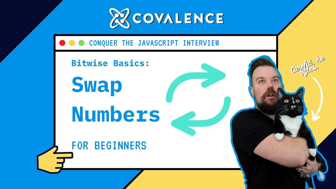 Conquer the JavaScript Interview, Bitwise Basics: Swap Numbers [Beginner Skill Level]