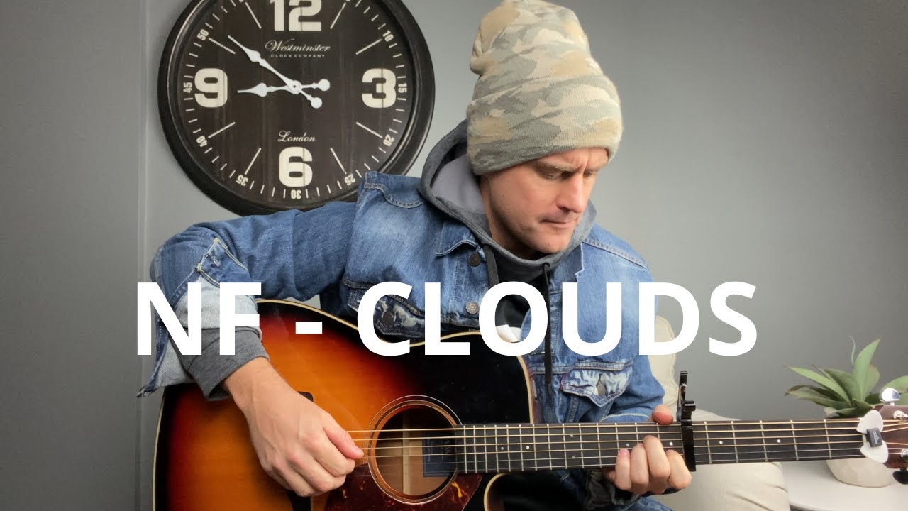 NF - Clouds || Acoustic Guitar Lesson/Tutorial