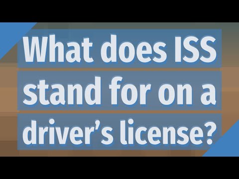 What does ISS stand for on a driver's license?