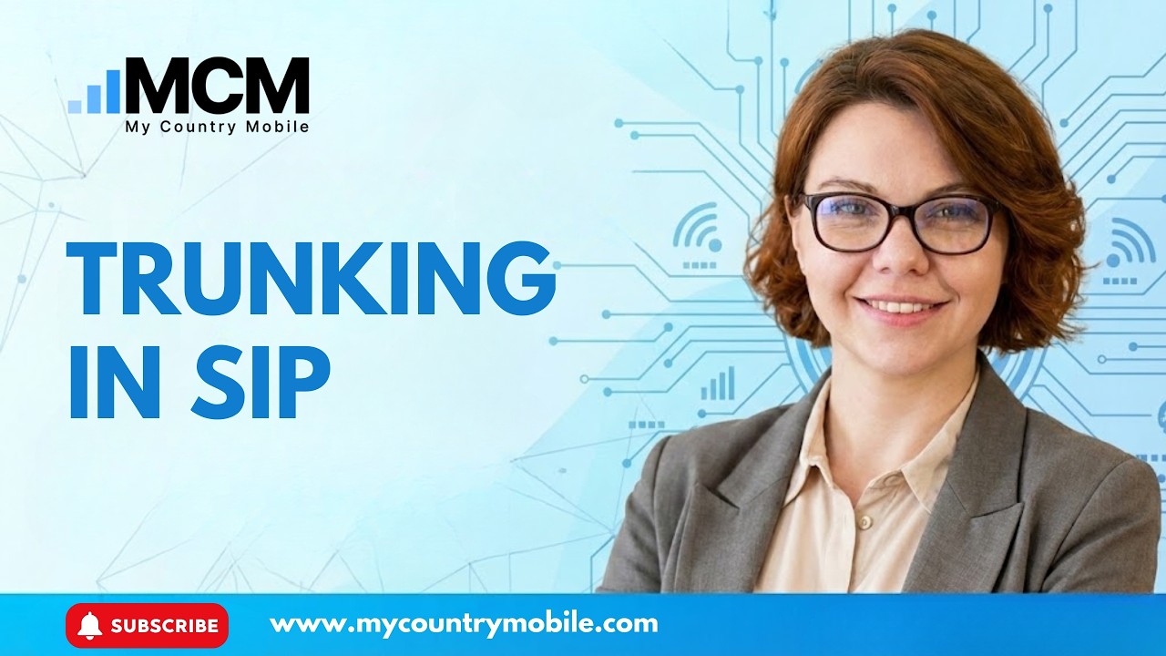Trunking in SIP: The Key to Streamlined Business Communication | My Country Mobile