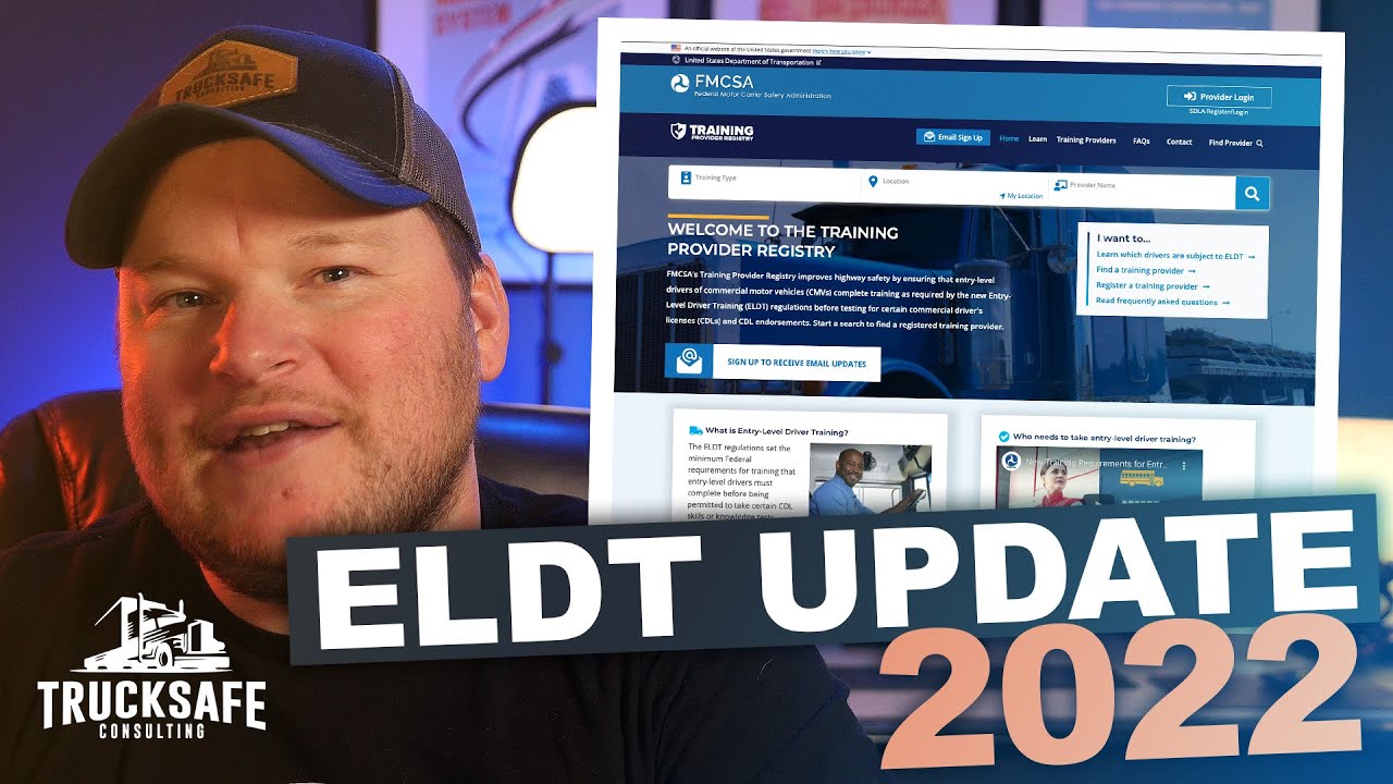 Entry Level Driver Training (ELDT) Update 2022