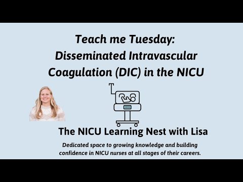 🩸 Teach Me Tuesday | DIC in the NICU: What Every NICU Nurse Needs to Know 🩸