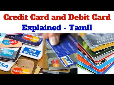 Difference | What is Credit card and Debit Card ? - Explained Tamil.