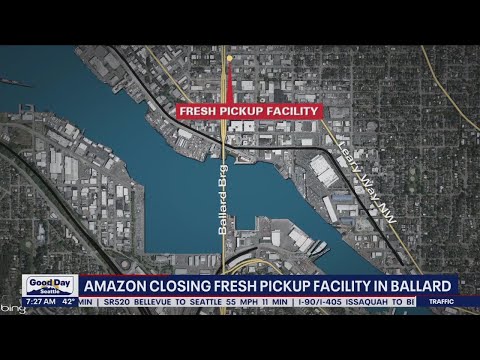 Amazon closing fresh pickup facility in Ballard | FOX 13 Seattle