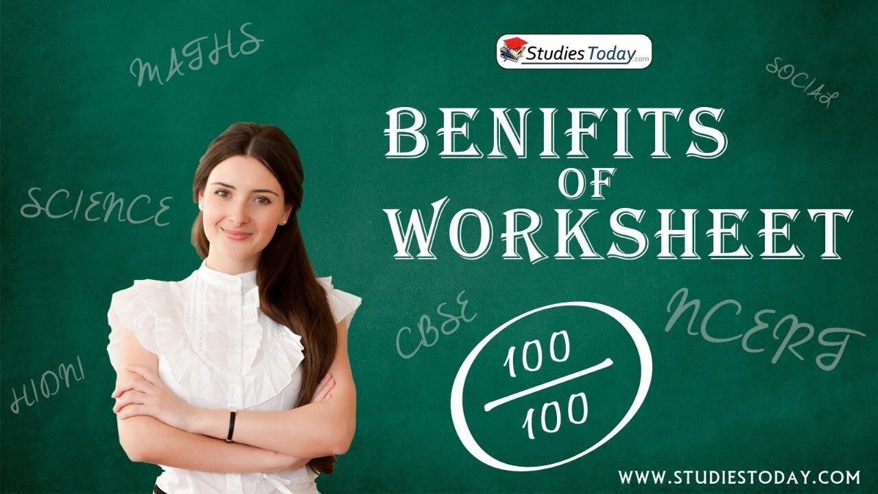 5 Surprising Benefits of Using Worksheets – Free CBSE Worksheets