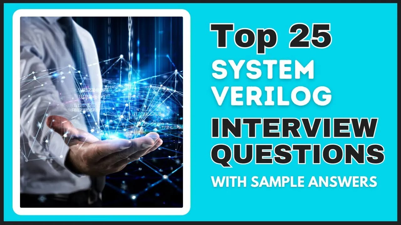 System Verilog Interview Questions and Answers for 2025