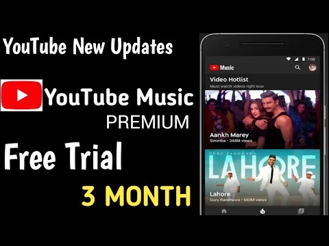 Youtube Music Premium Free 3 Month Trial | New update for YouTube 2019