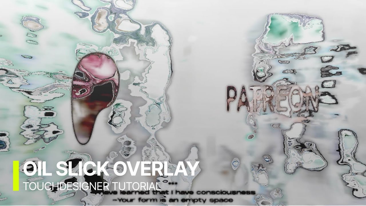 Creating Sensory Visuals with Oil Texture [TOUCHDESIGNER TUTORIAL]