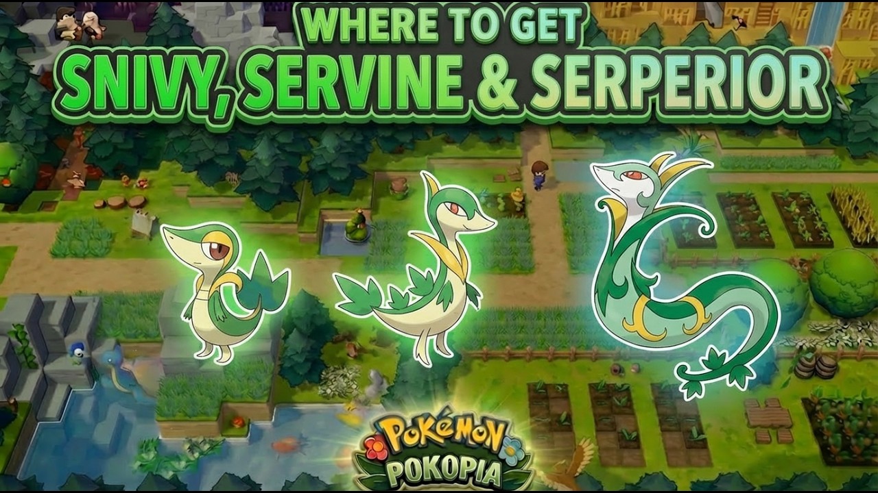 How To Get Snivy Servine & Serperior In Pokemon Pokopia