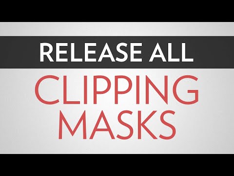Release All Clipping Masks (SOLVED!) | Adobe Illustrator