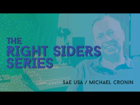 The Right Siders Series: Michael Cronin / SAE USA