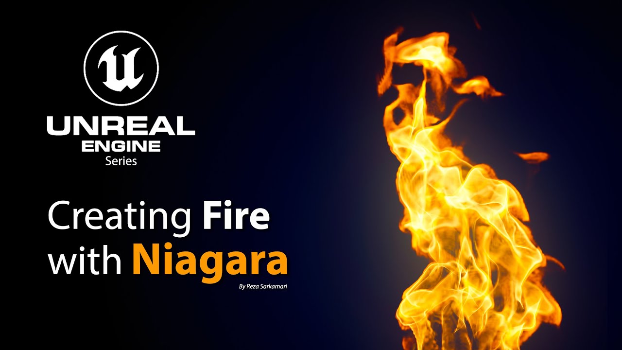 #UE5 Series: Creating Fire with UNREAL Engine