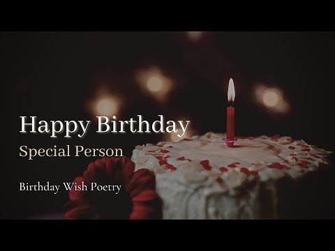 Happy birthday special person ❤️ | Hindi Birthday Poetry | Love Birthday Wish
