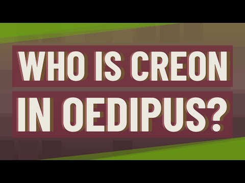 Who is Creon in Oedipus?