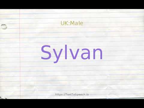 How to pronounce sylvan
