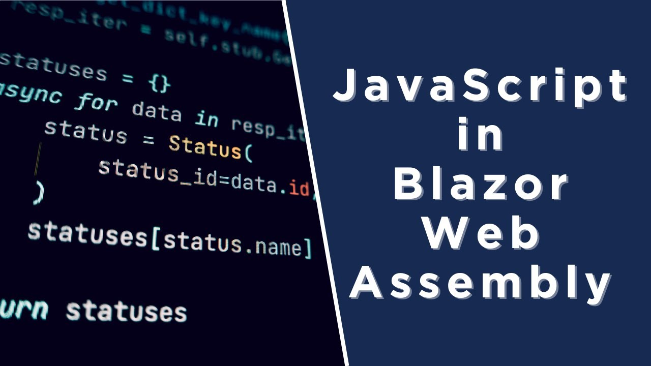 Call JavaScript From Blazor Web Assembly