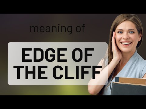 Understanding "Edge of the Cliff": An English Phrase Explained