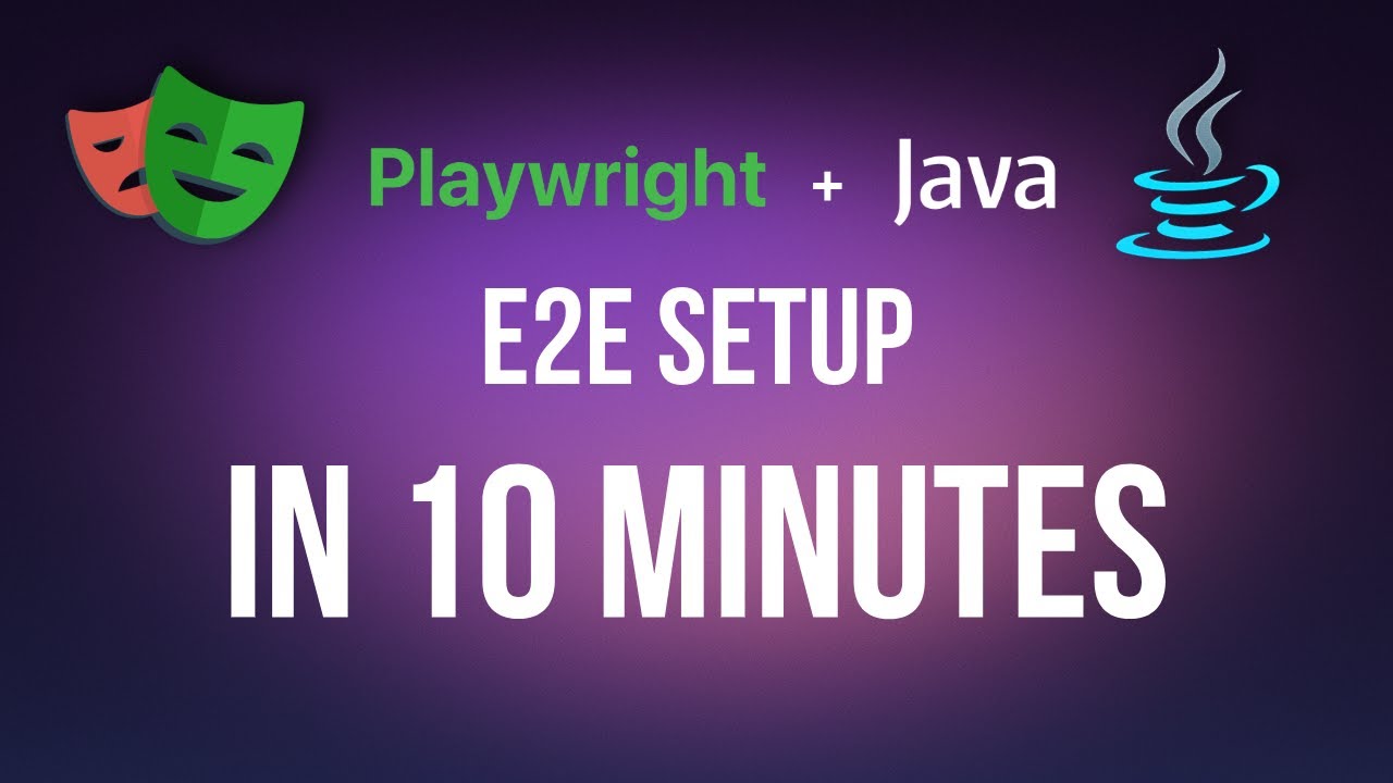 Playwright + Java E2E Setup in 10 Minutes