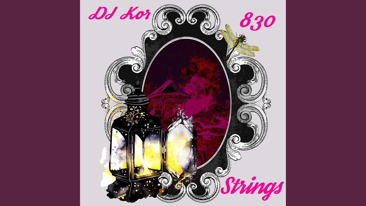 Strings (Friday Mix)