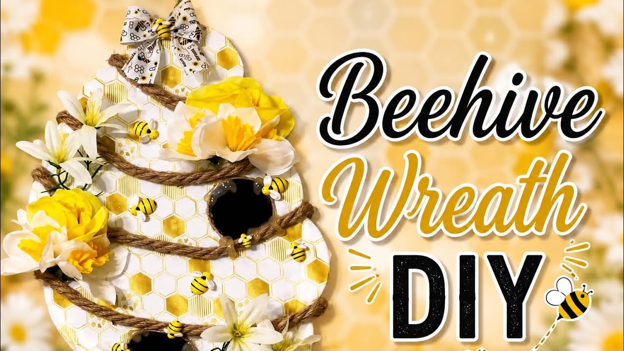 DIY Beehive Wreath 🐝 Cozy Bee-Themed Spring Decor