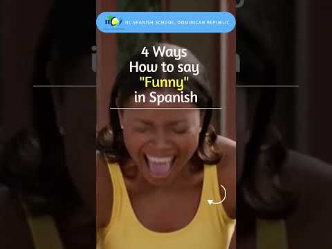 4 Ways How to Say Funny in Spanish | IIC Spanish School, Dominican Republic