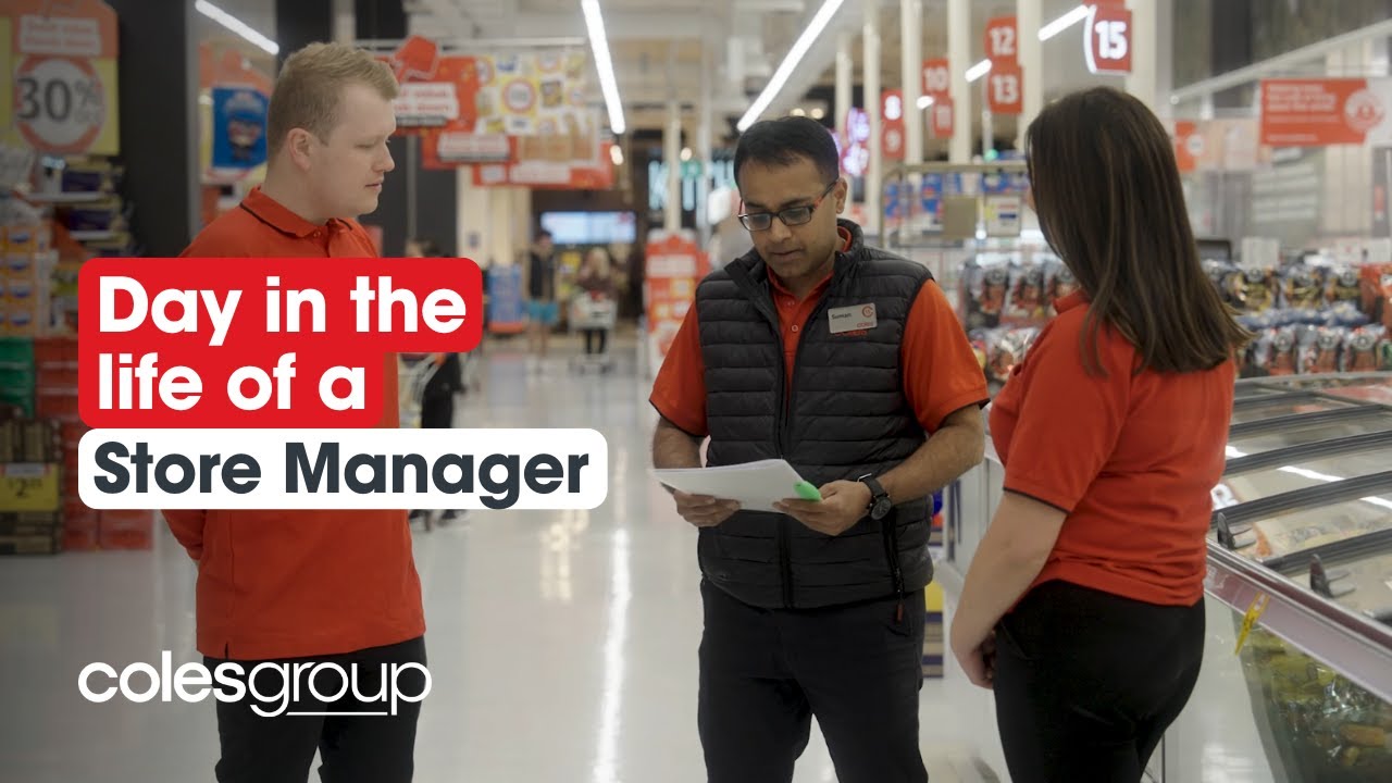 Day in the life of a Store Manager | Coles Group