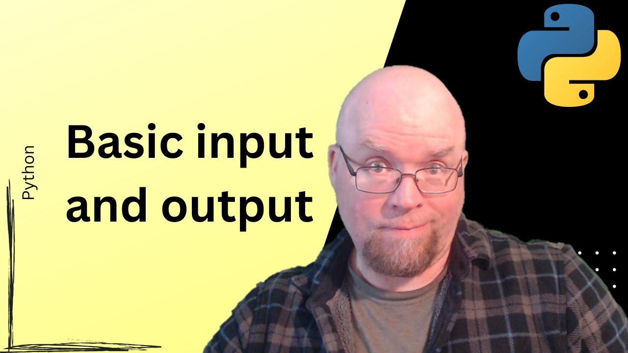 Python Tutorial #2: simple input and output 🐍