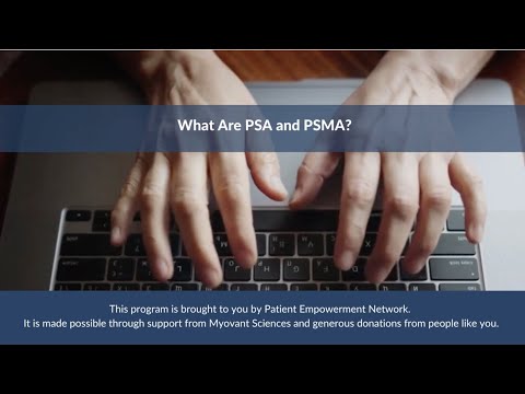 What Are PSA and PSMA?