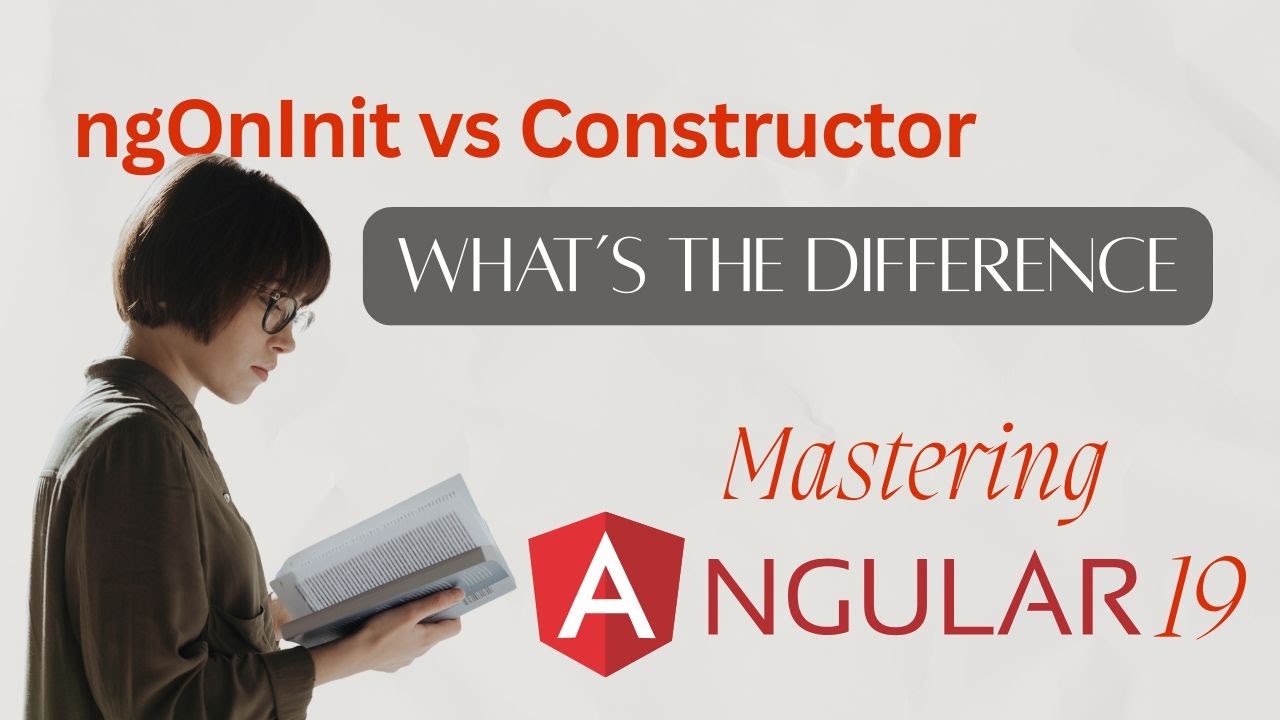 Angular  19 ngOnInit vs Constructor – What’s the Difference? | Beginner Guide