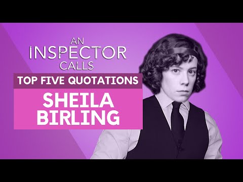 Sheila Birling - Top Five Quotations | 'An Inspector Calls'