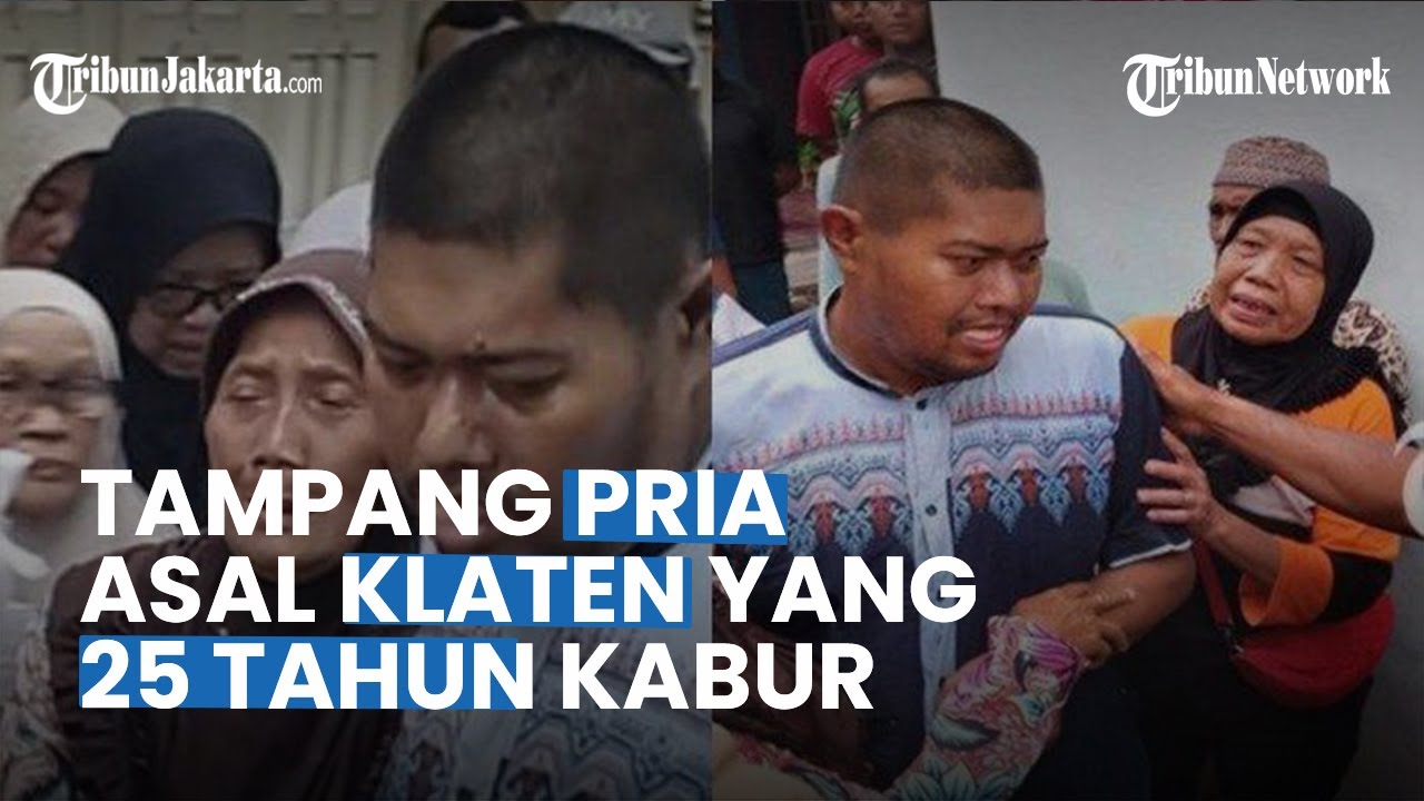 Tampang Pria di Klaten yang 25 tahun Kabur Lantaran Takut Disunat dan Akhirnya Pulang ke Rumah ...