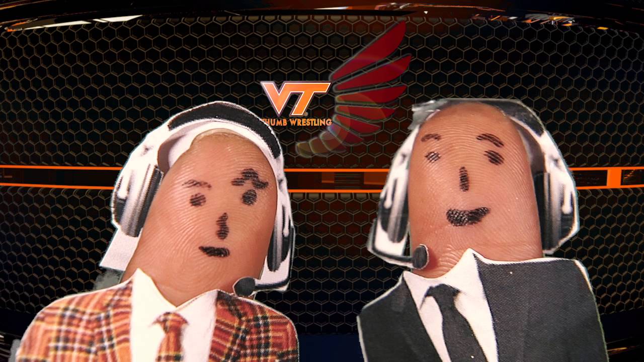 Ep. 1 - Virginia Tech Thumb Wrestling