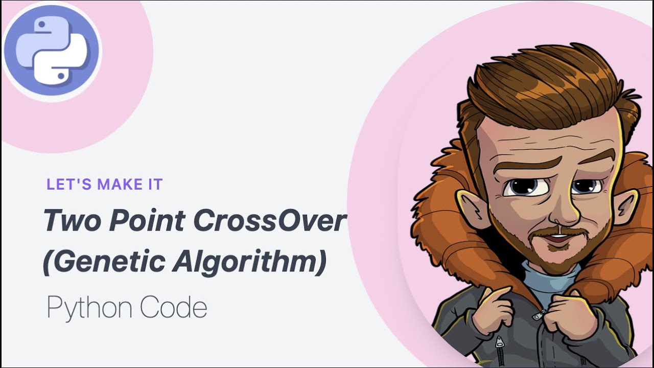 🔴 Two Point CrossOver Python Code || Genetic Algorithm in PHYTON Language🔥 🔥