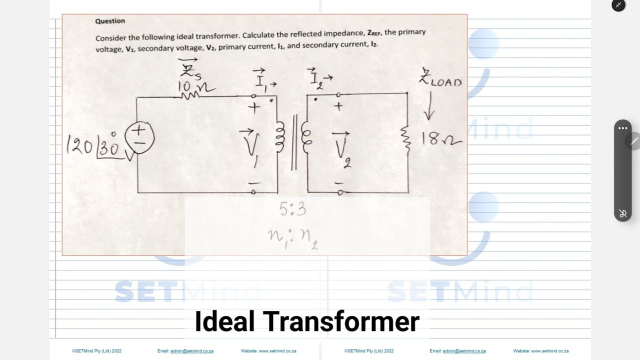 Ideal Transformer Problem | SETMind Tutoring | ELEN | Step Down Transformer |