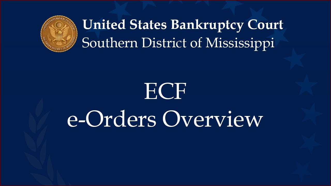 ECF e-Orders Overview