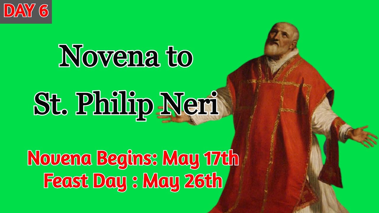 NOVENA TO ST. PHILIP NERI | DAY 6