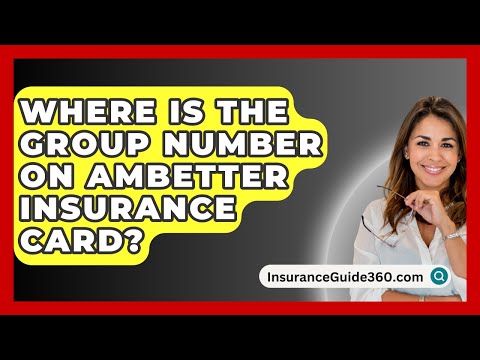 Where Is The Group Number On Ambetter Insurance Card? - InsuranceGuide360.com