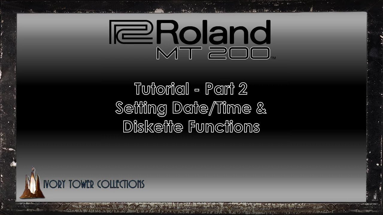 ITC#36 - Roland MT-200 Tutorial: Part 2 - Clock & Disk Functions